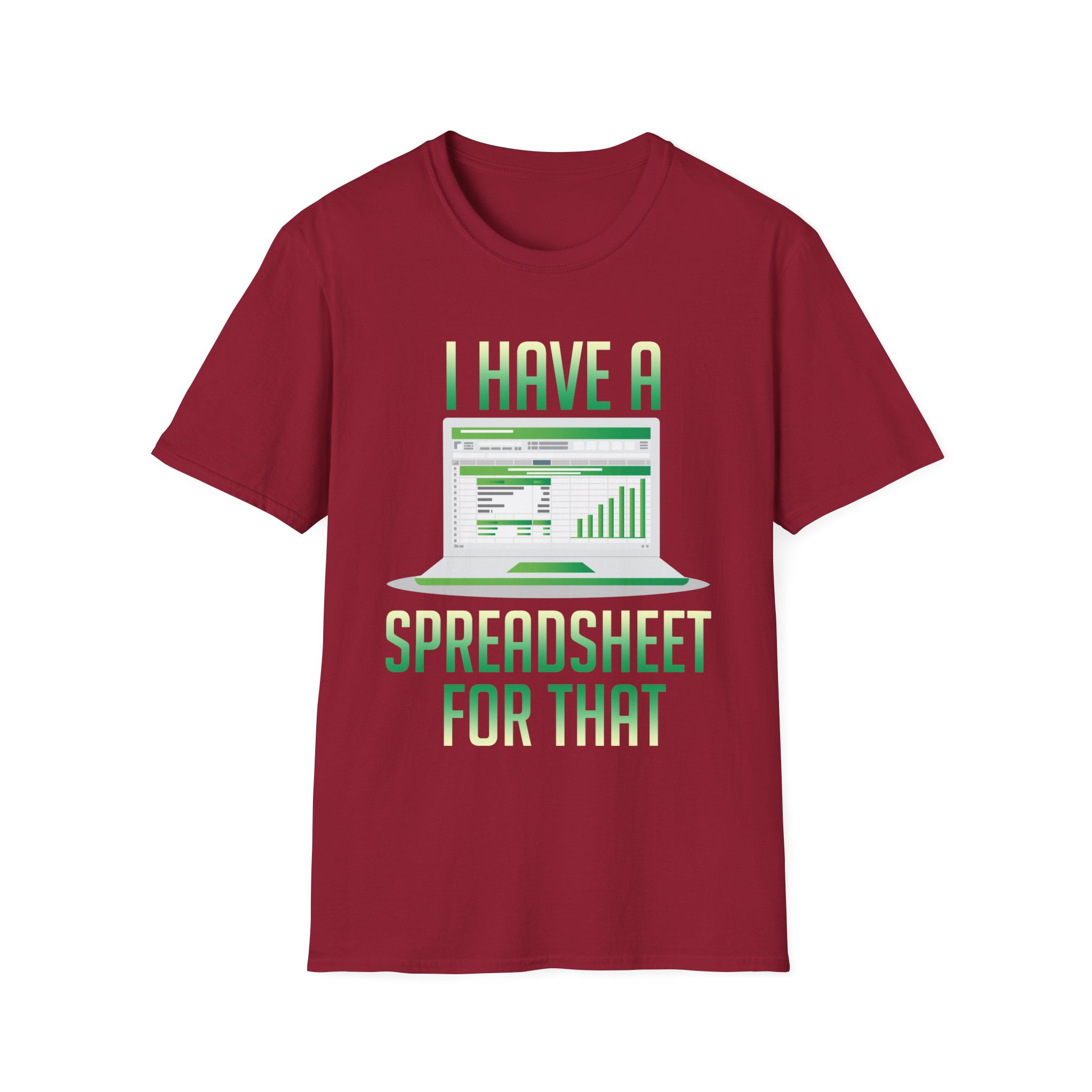 Hilarious Have Spreadsheet For That Accounting Pun Sayings Humorous ...
