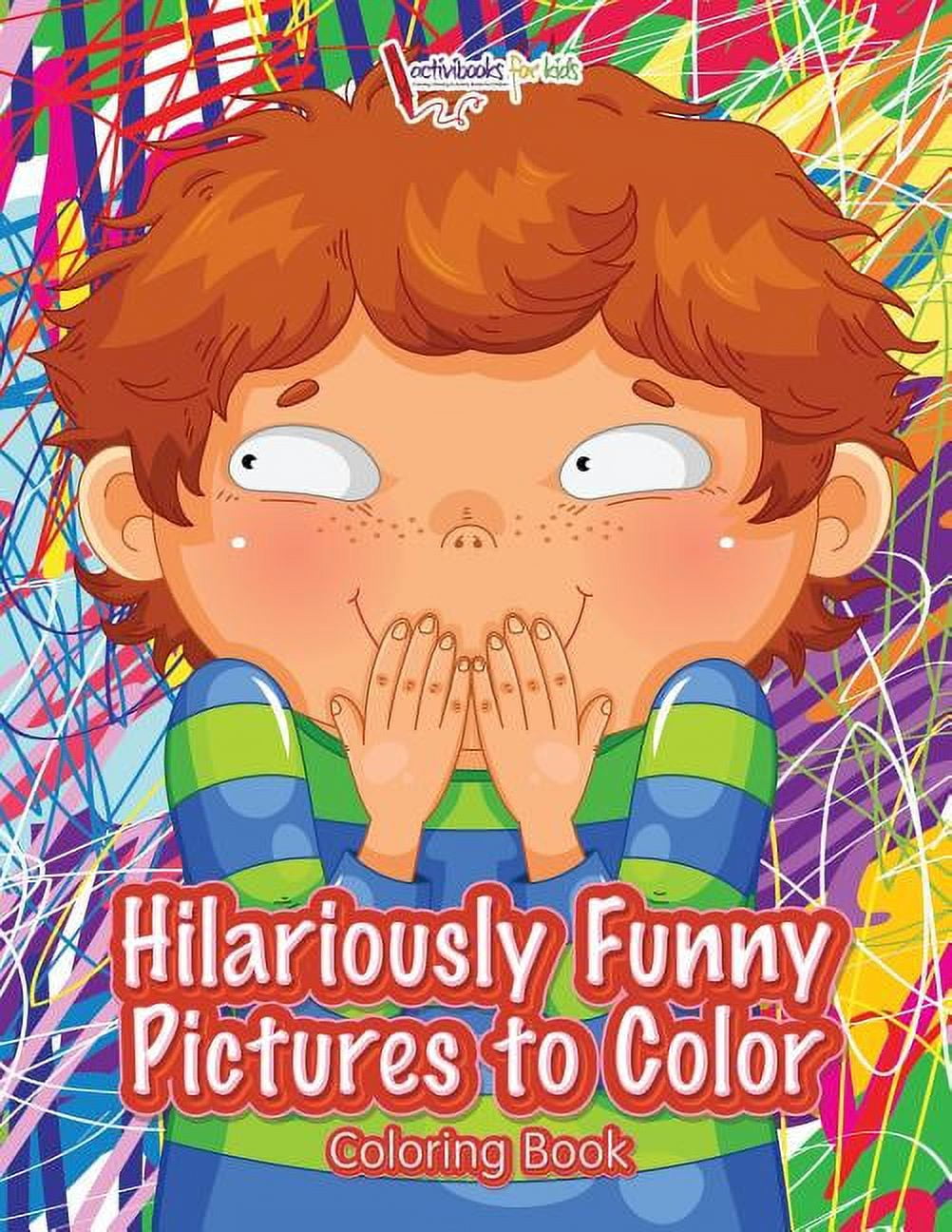 Hilariously Funny Pictures to Color Coloring Book (Paperback) - Walmart.com