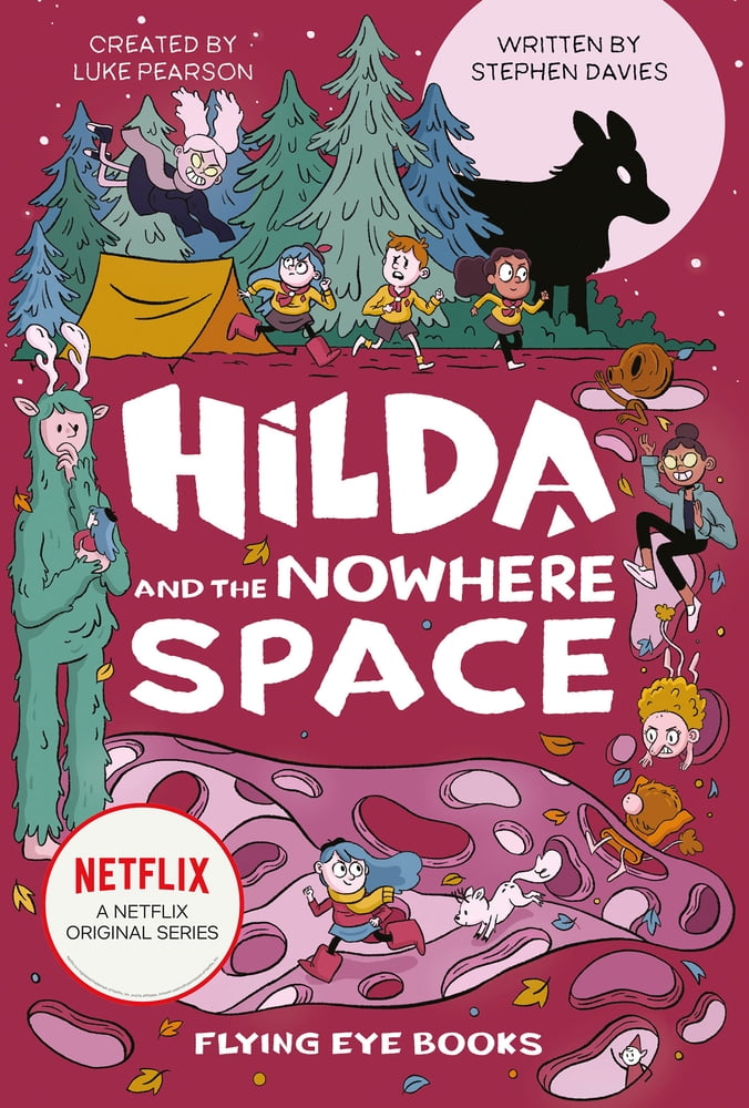 Pre-Owned Hilda and the Nowhere Space: Hilda Netflix Tie-In 3 ...