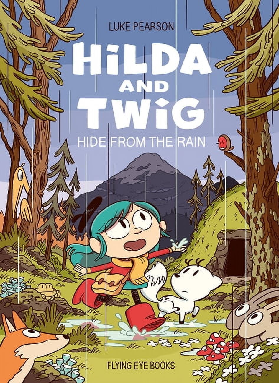 Hilda and Twig: Hide from the Rain ( Library Edition), (Hardcover ...