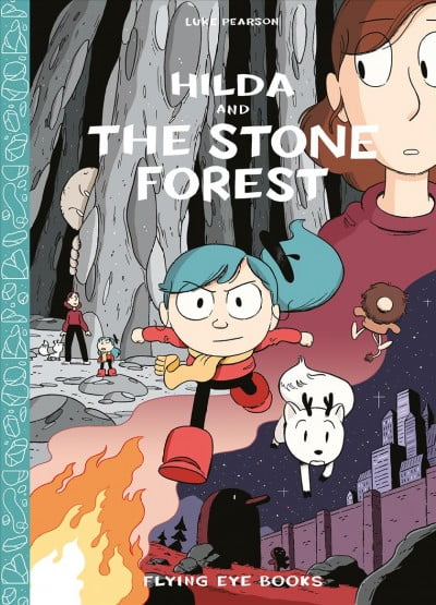 Hildafolk: Hilda and the Stone Forest: Hilda Book 5 (Hardcover ...