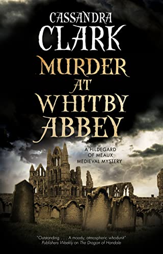 Pre-Owned Murder at Whitby Abbey (Hardcover) by Cassandra Clark ...