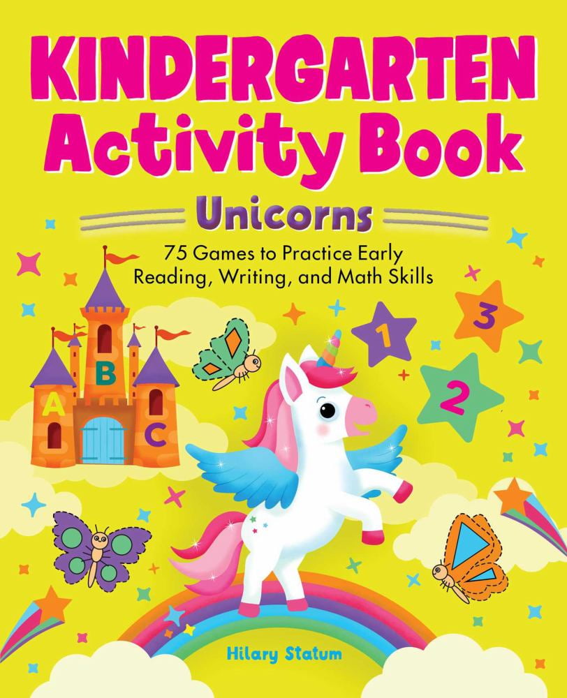 Hillary Statum, Kindergarten Activity Book, Unicorns, 75 Games ...