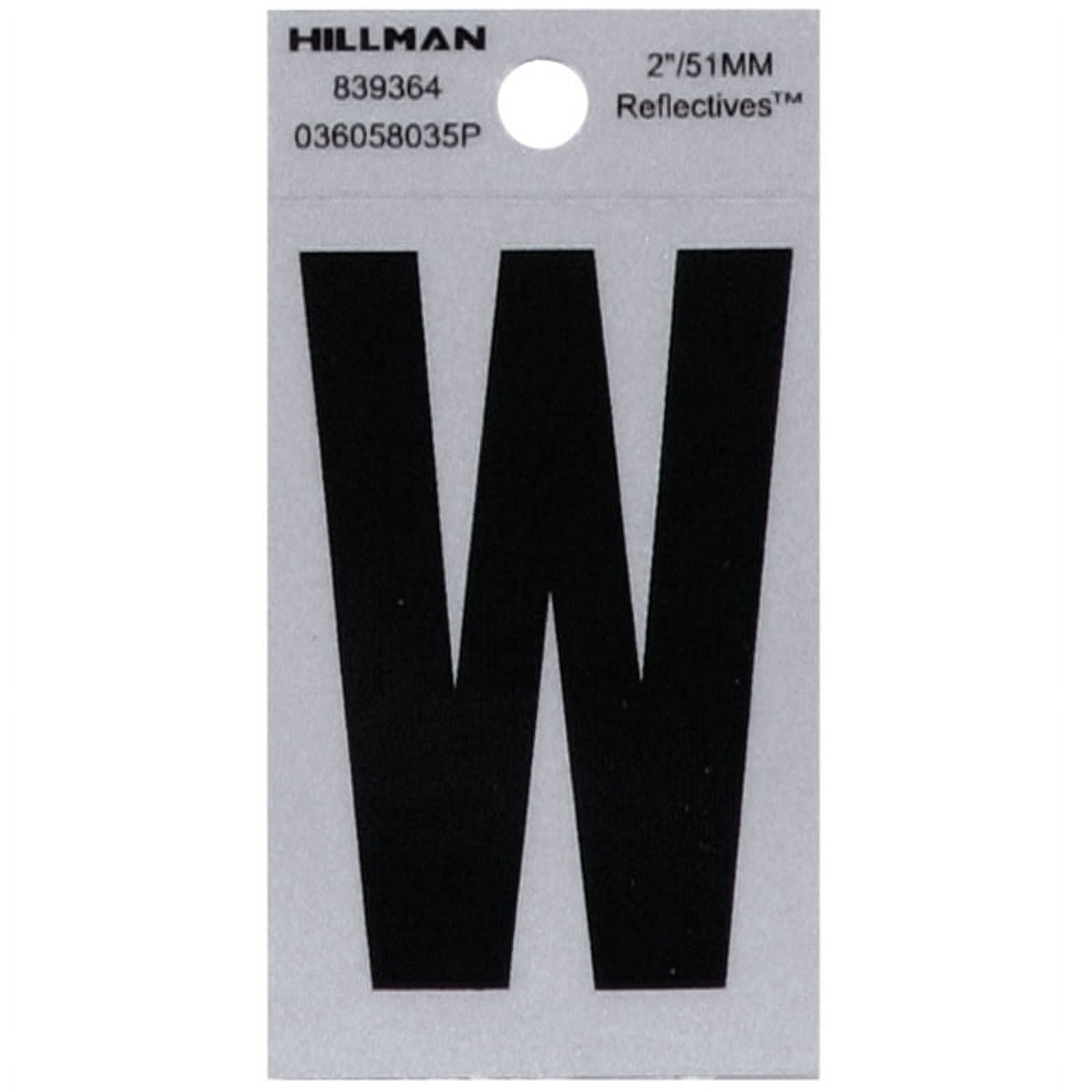 Hillman 2 in. Reflective Black Vinyl Self-Adhesive Letter W 1 pc ...