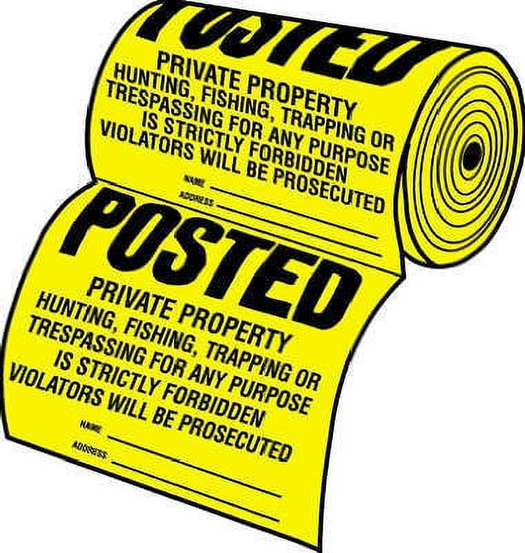 Hillman 845771 100 Count Roll Of "POSTED PRIVATE PROPERTY" Yellow ...