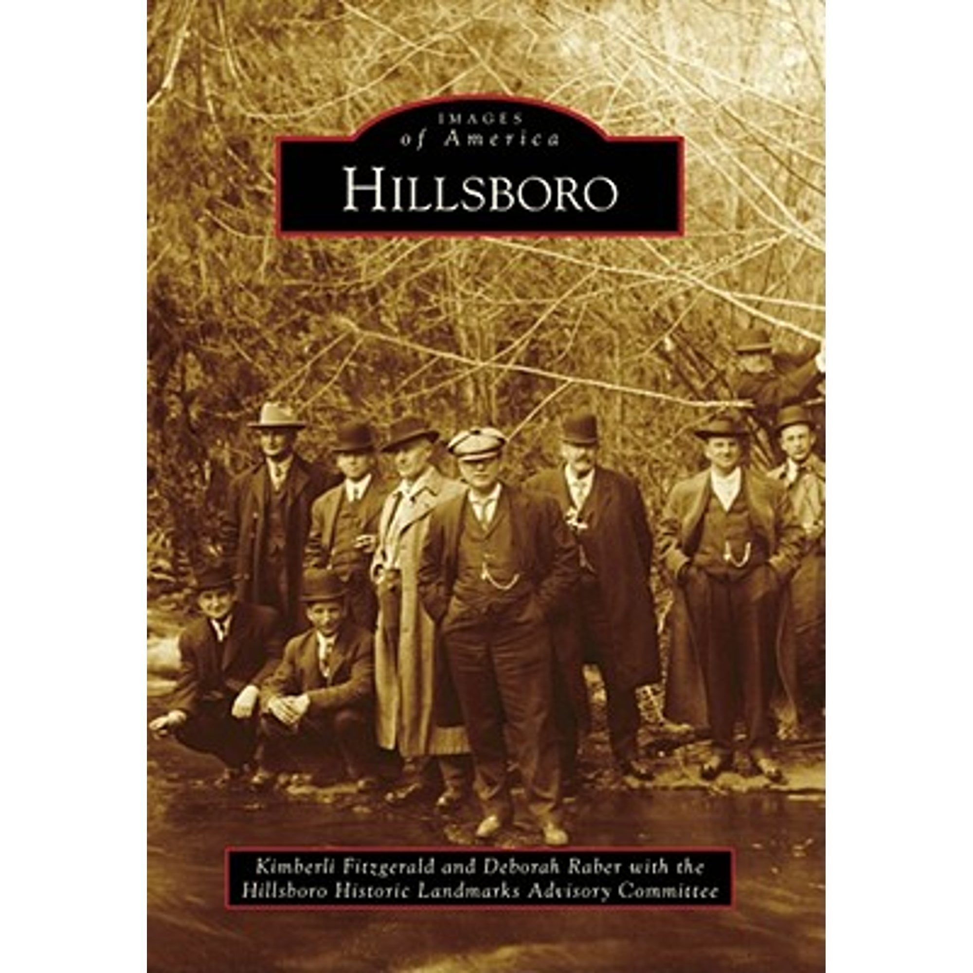 Hillsboro (Paperback) by Kimberli Fitzgerald, Deborah Raber, Hillsboro ...