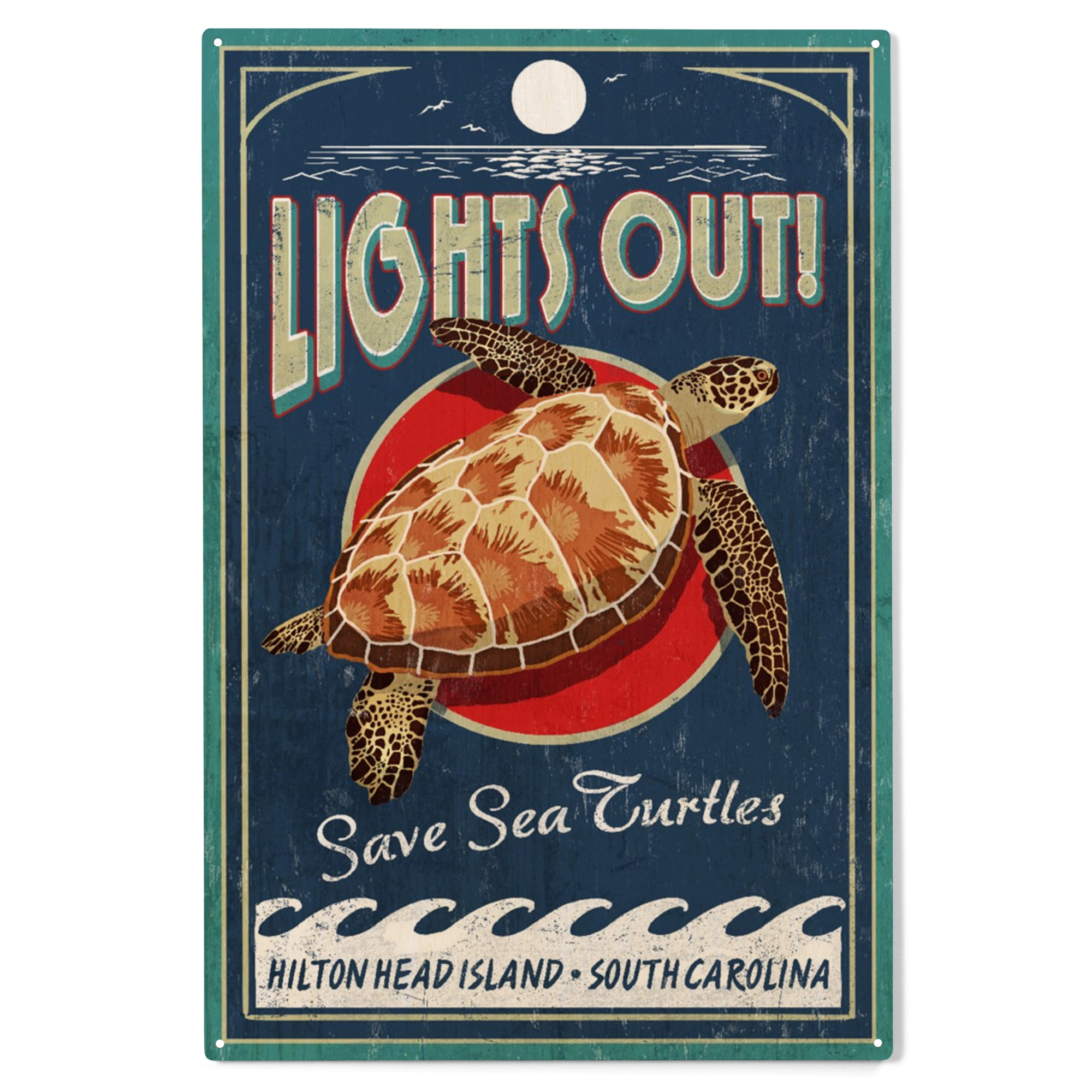 Hilton Head Island, South Carolina, Lights Out, Sea Turtle Vintage Sign ...