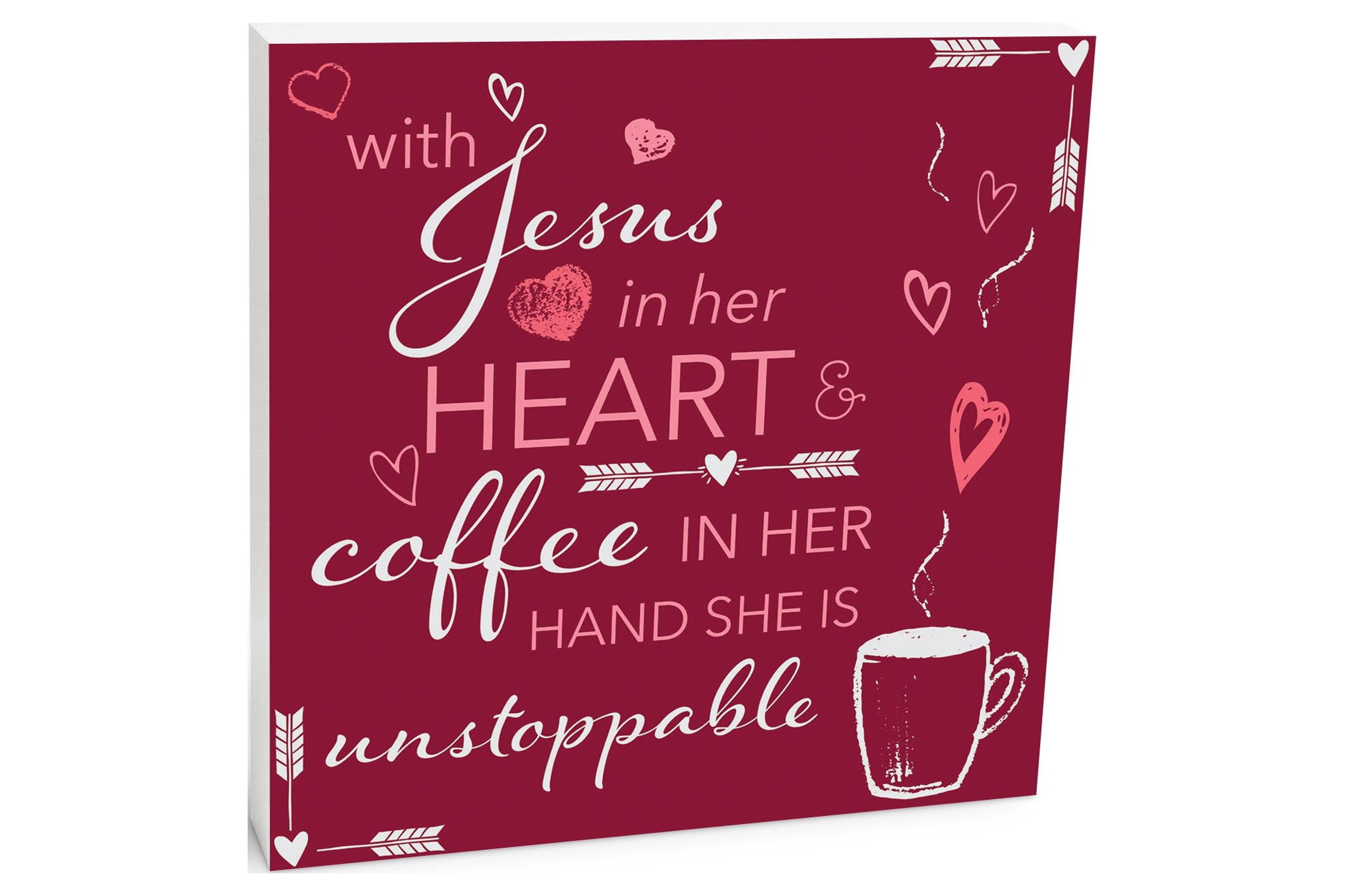 Him Heart Coffee Unstoppable Deep Cherry 10 x 10 Wood Tabletop Sign ...