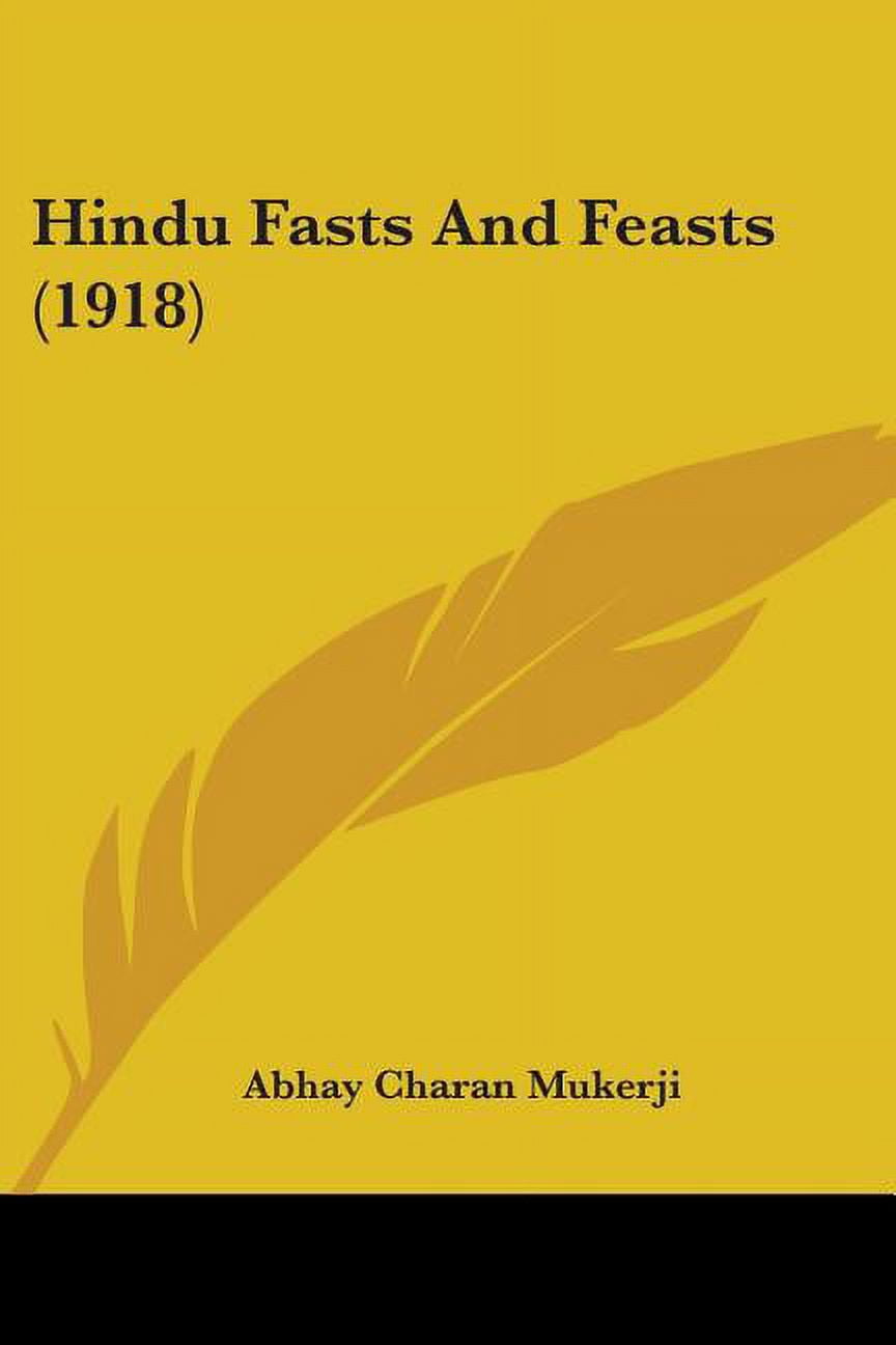 Hindu Fasts And Feasts (1918), (Paperback) - Walmart Business Supplies