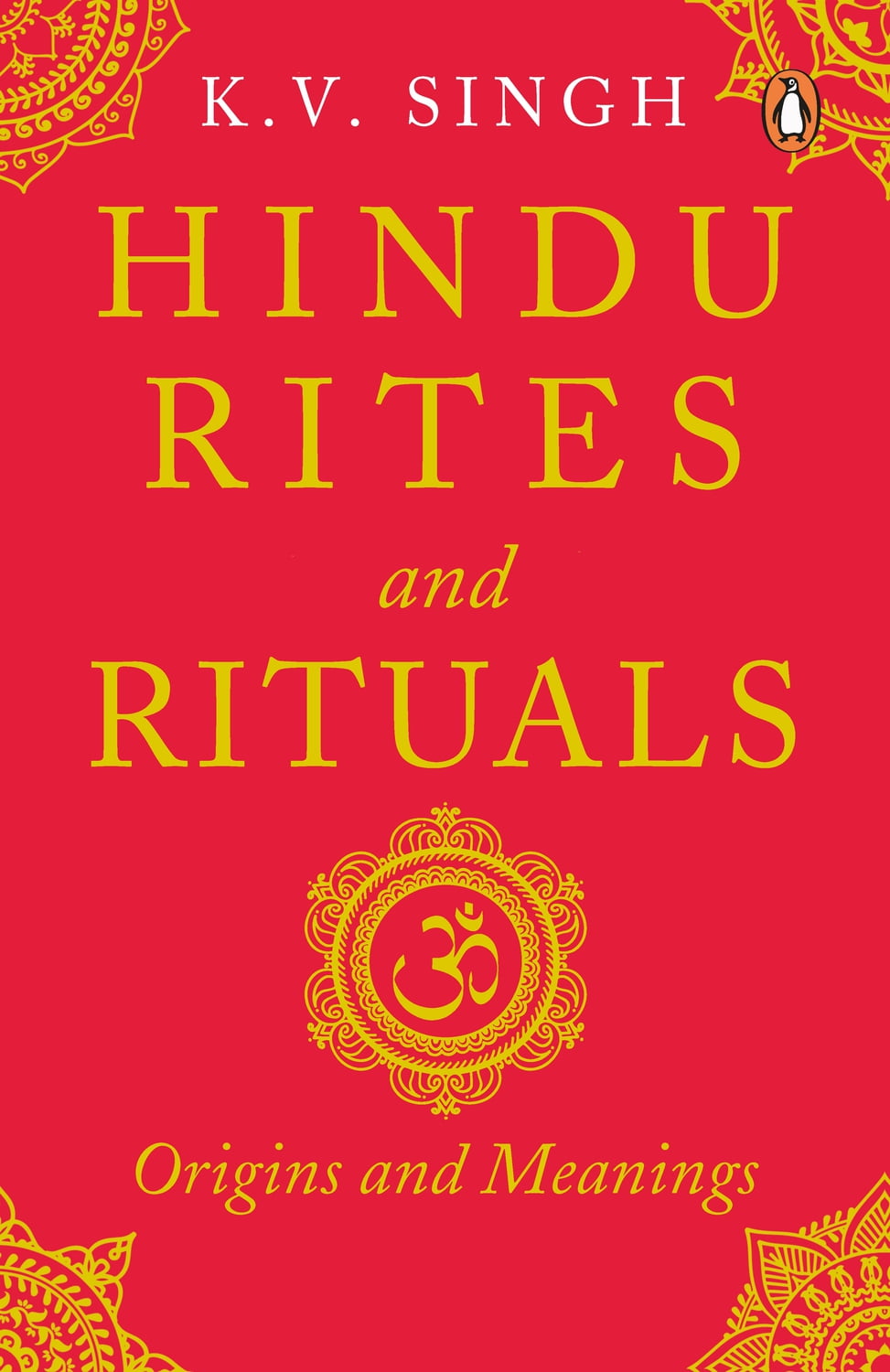 Hindu Rites And Rituals : Origins And Meanings (Paperback) - Walmart.com