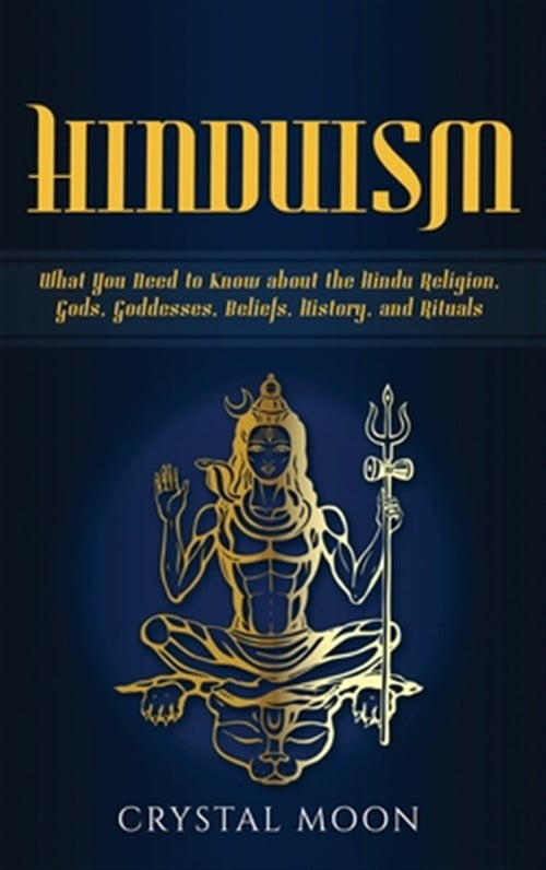Pre-Owned Hinduism: What You Need to Know about the Hindu Religion ...
