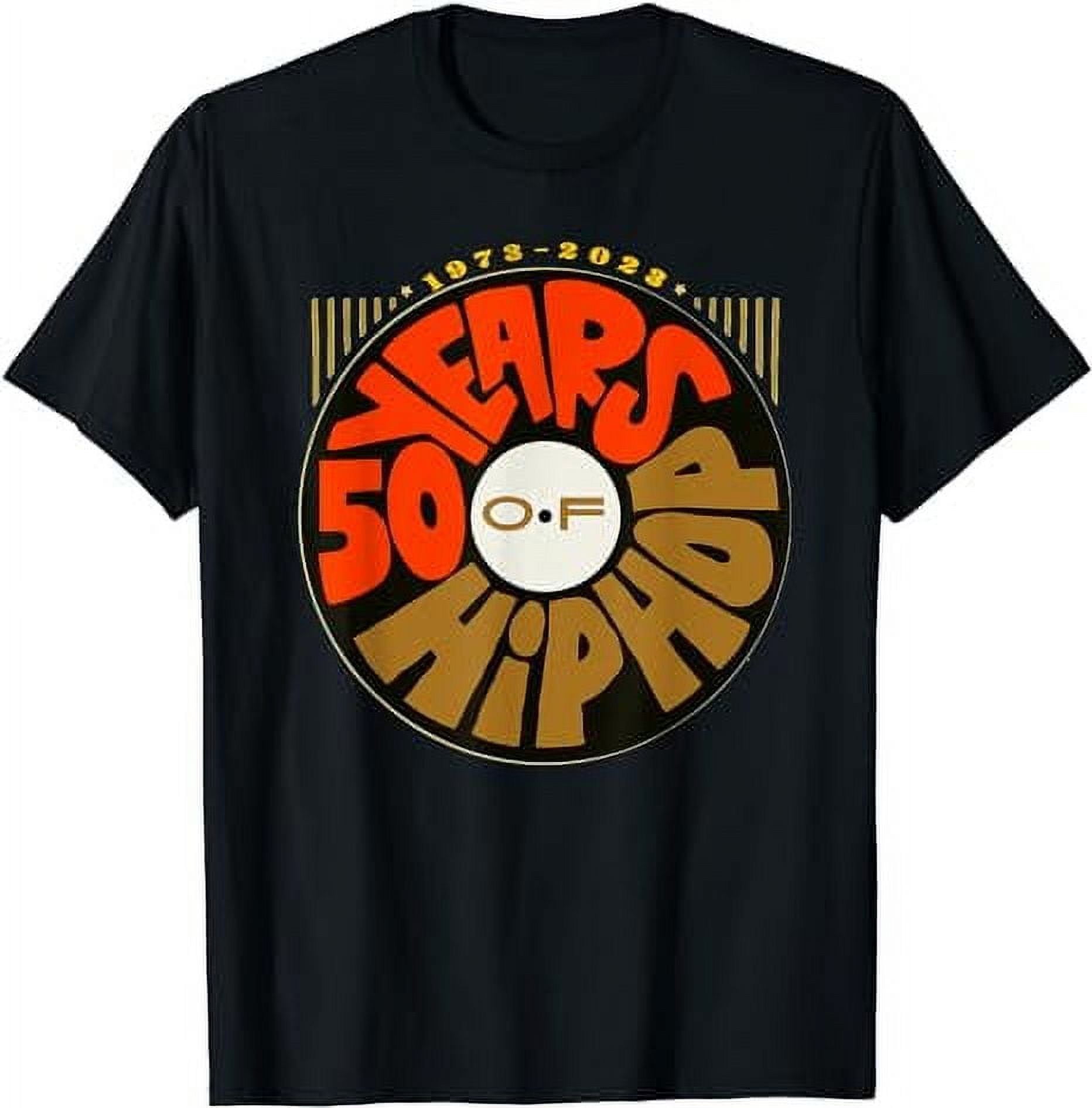 Hip Hop 50th Anniversary 50 Years Of Hip Hop T-Shirt - Walmart.com
