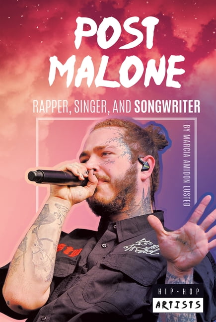 Hip-Hop Artists Set 2 Post Malone: Rapper Singer and Songwriter: Rapper ...