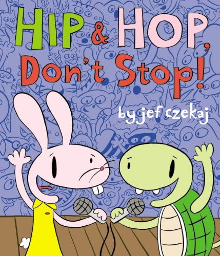 Pre-Owned Hip & Hop, Don't Stop! (Hardcover) 142311664X 9781423116646 ...