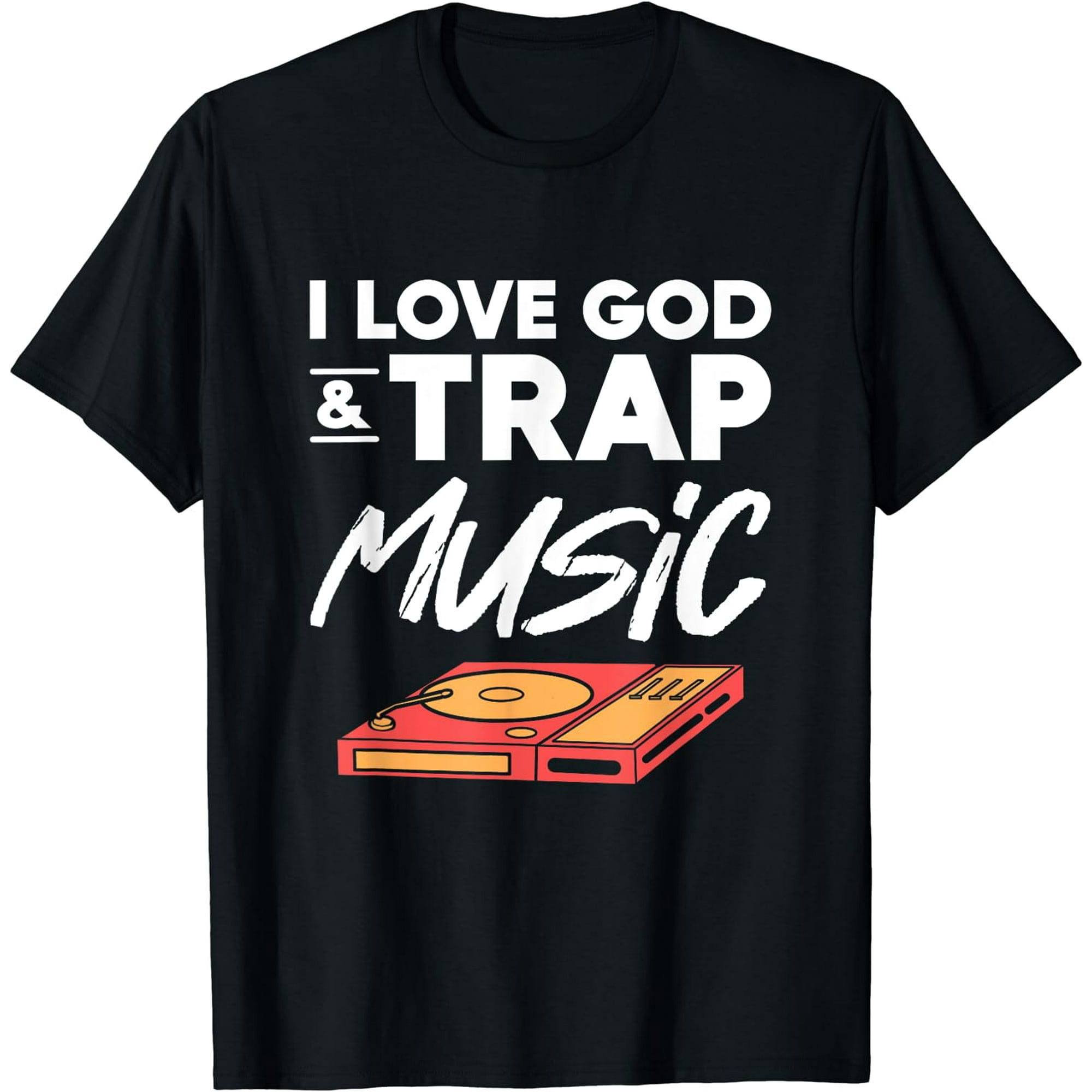 Hip Hop Graphic I Love God And Trap Music For Men Black Casual T-Shirt ...
