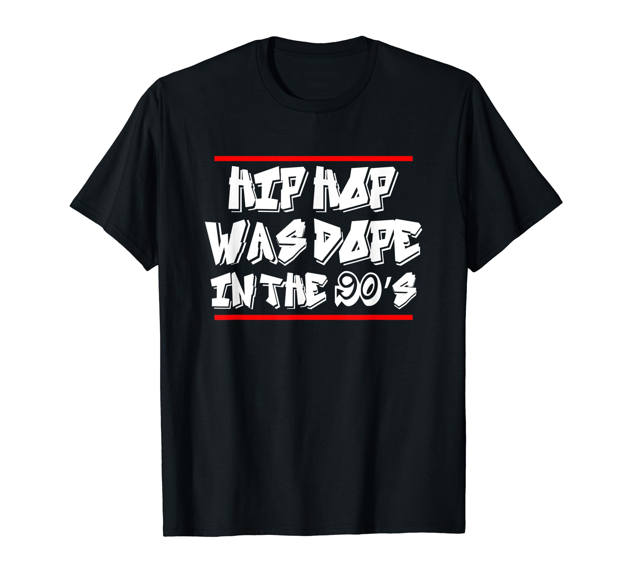 Hip Hop Was Dope In 90's Gift Who Raised On Hip Hop T-Shirt - Walmart.com