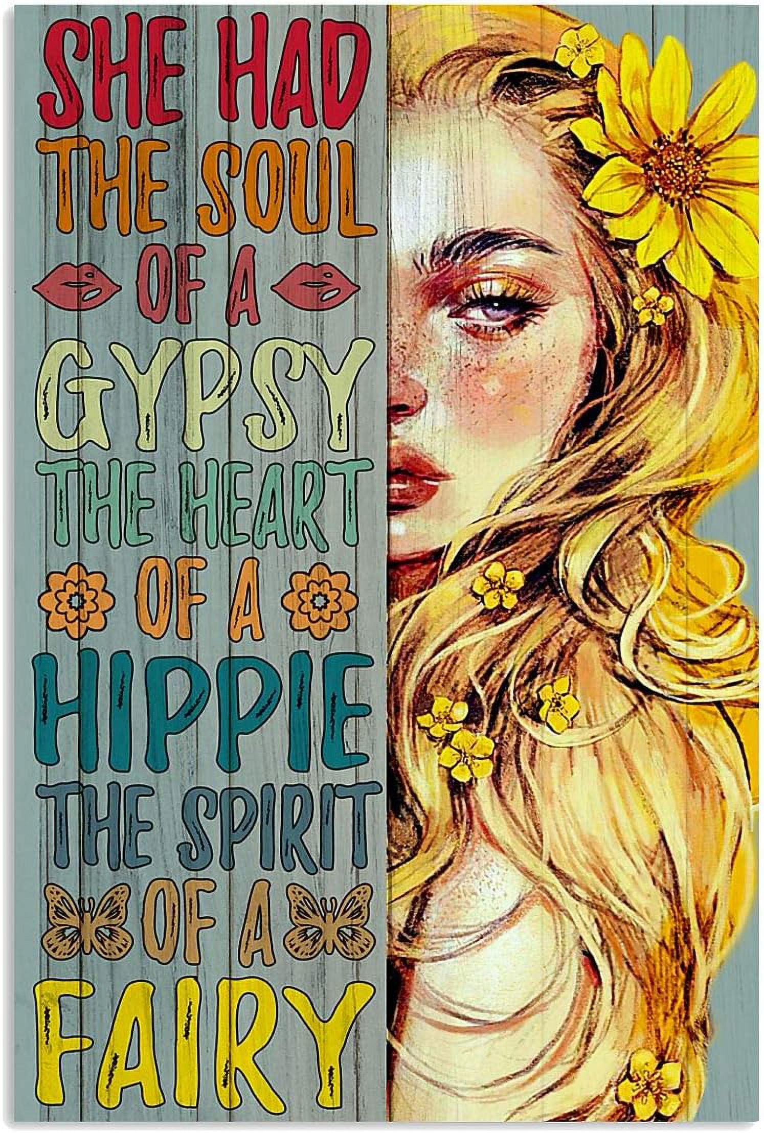 Hippie Girl She Had The Soul of A Gypsy Poster Retro Shabby Chic Metal ...
