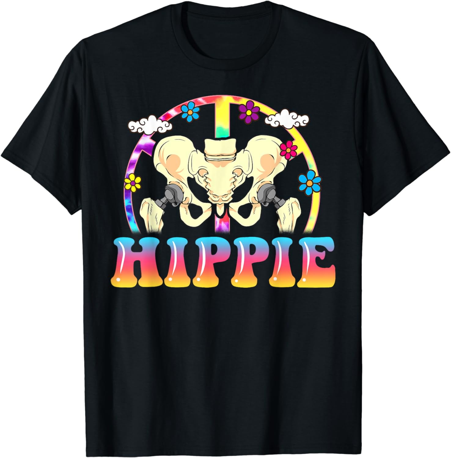 Hippie Hip Replacement Joint Surgery Funny Recovery Fun Gift T-Shirt ...