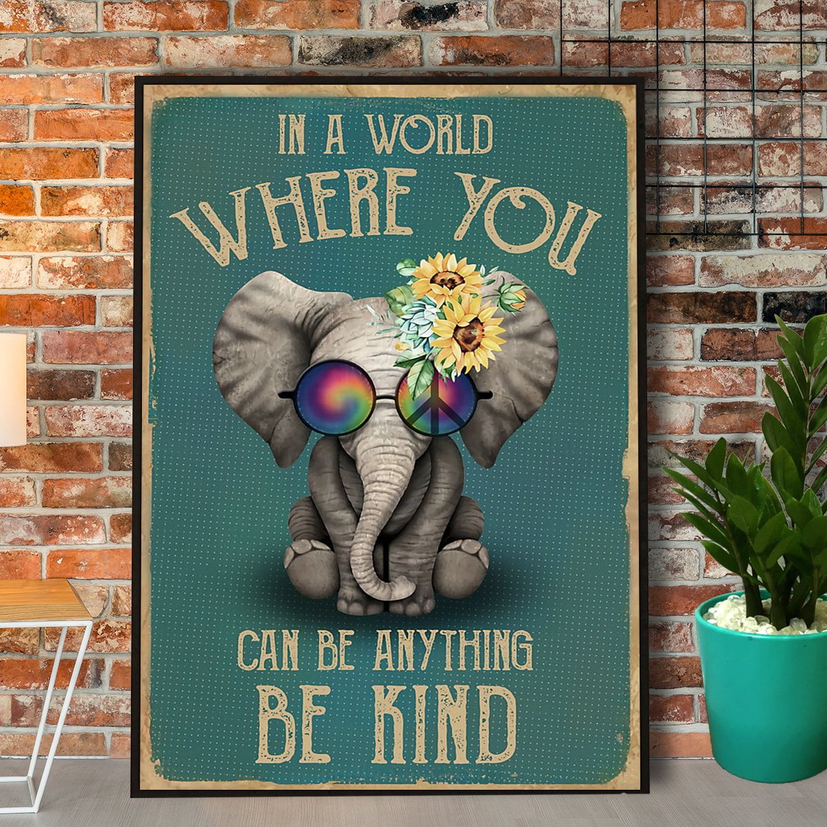 Hippir In A World Where You Can Be Anything Be Kind Elephant Sunflowers ...