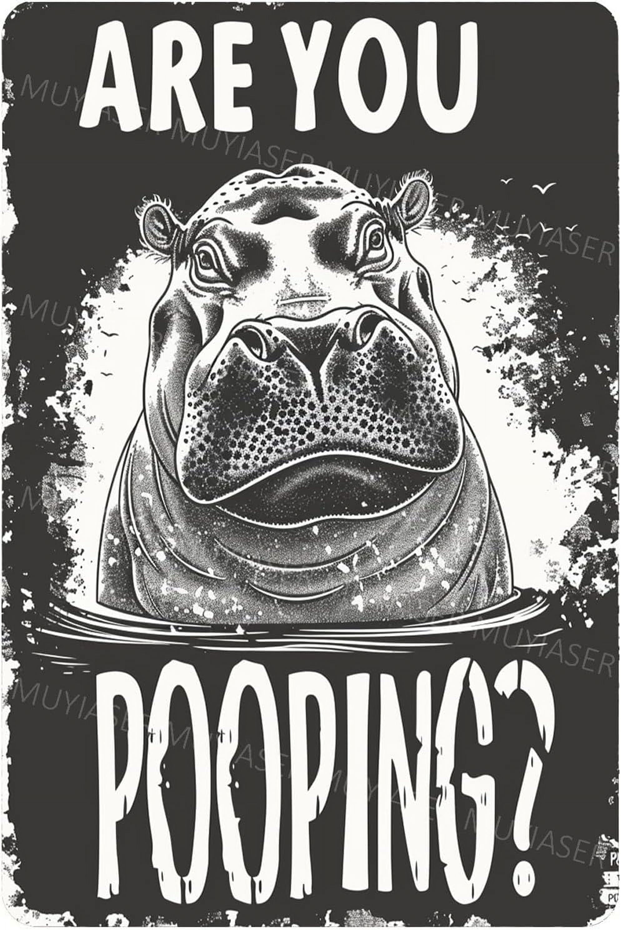 Hippo Are You Pooping Vintage Signs Retro Tin Sign for Washroom Kitchen ...