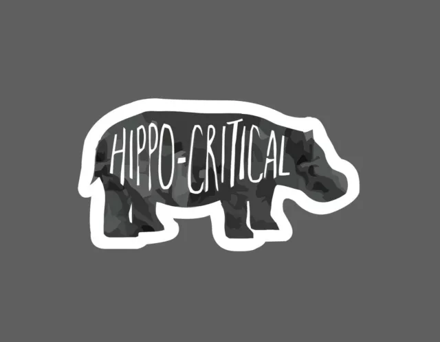 Hippo-Critical Sticker Pun Waterproof Sticker Phone Decal Water Bottle ...