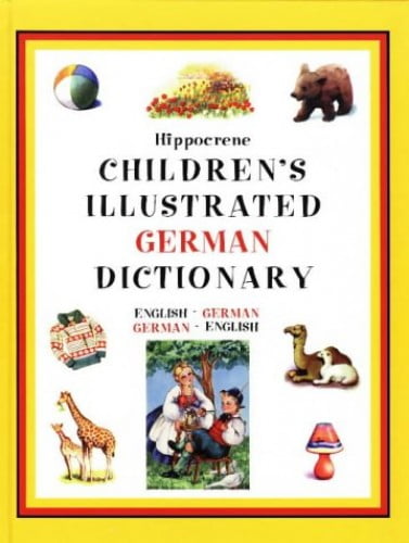 Pre-Owned Hippocrene Children's Illustrated German Dictionary: English ...