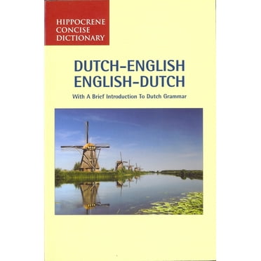 Dutch Learner's Dictionary: 1001 Dutch Words in Frequency Order with ...