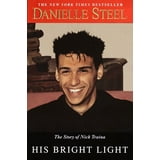 His Bright Light: The Story of Nick Traina, (Hardcover) - Walmart.com