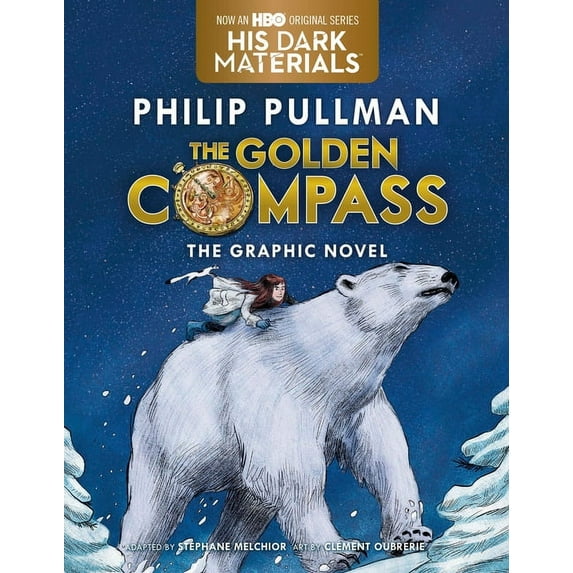 His Dark Materials The Golden Compass Graphic Novel, Complete Edition ...