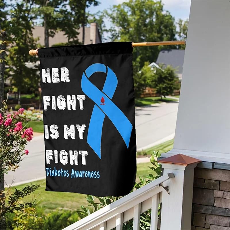 His Fight My Fight Diabetes Awareness Garden Flag 12 x 18 inches ...