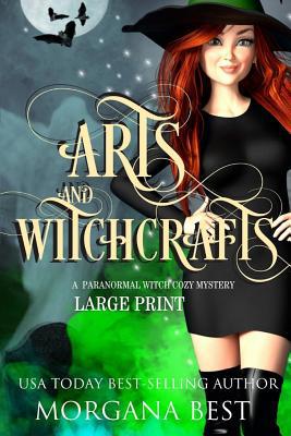 Pre-Owned Arts and Witchcrafts Large Print: A Paranormal Witch Cozy ...