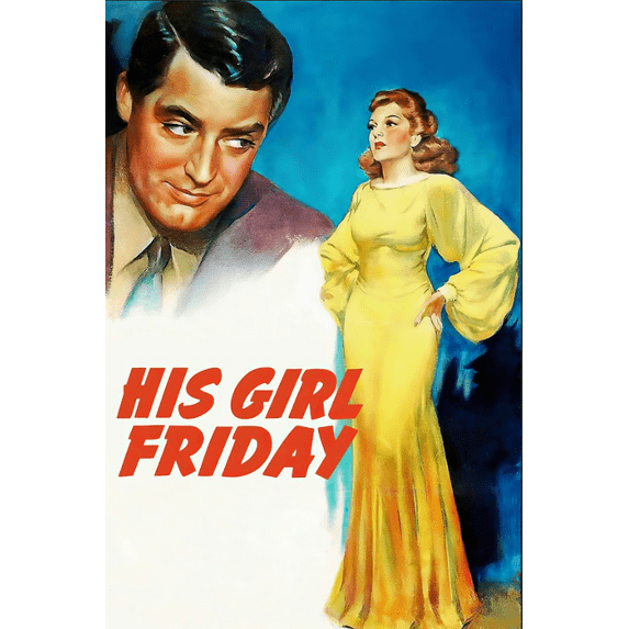 His Girl Friday 1940 Movie Poster 24x36 Classic Comedy Romance Cary Grant Rosali - Walmart.com
