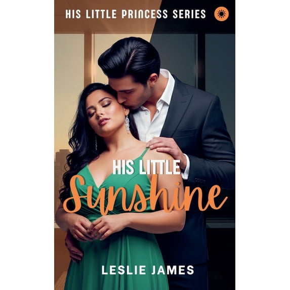 His Little Princess His Little Sunshine, Book 1, (Paperback) - Walmart.com