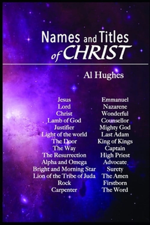 His Name Shall Be Called...: Studies of Names and Titles of Jesus ...