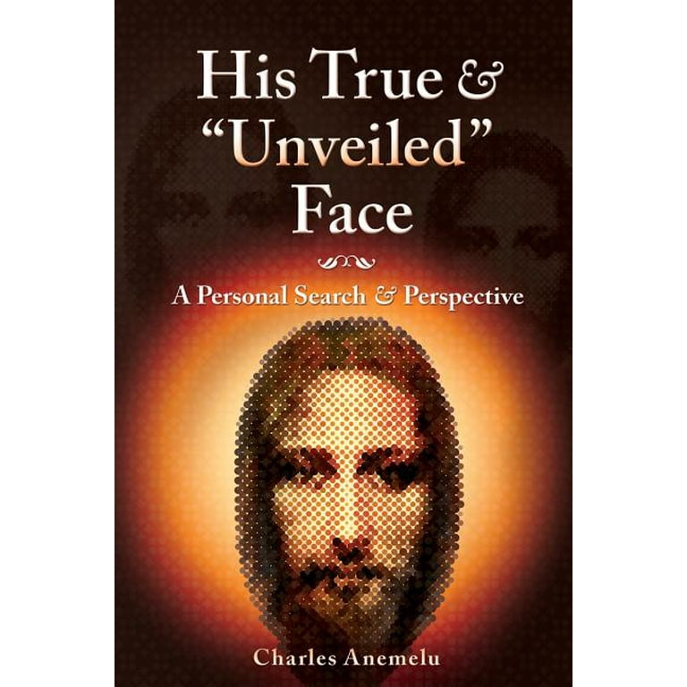 Unveiled Faces