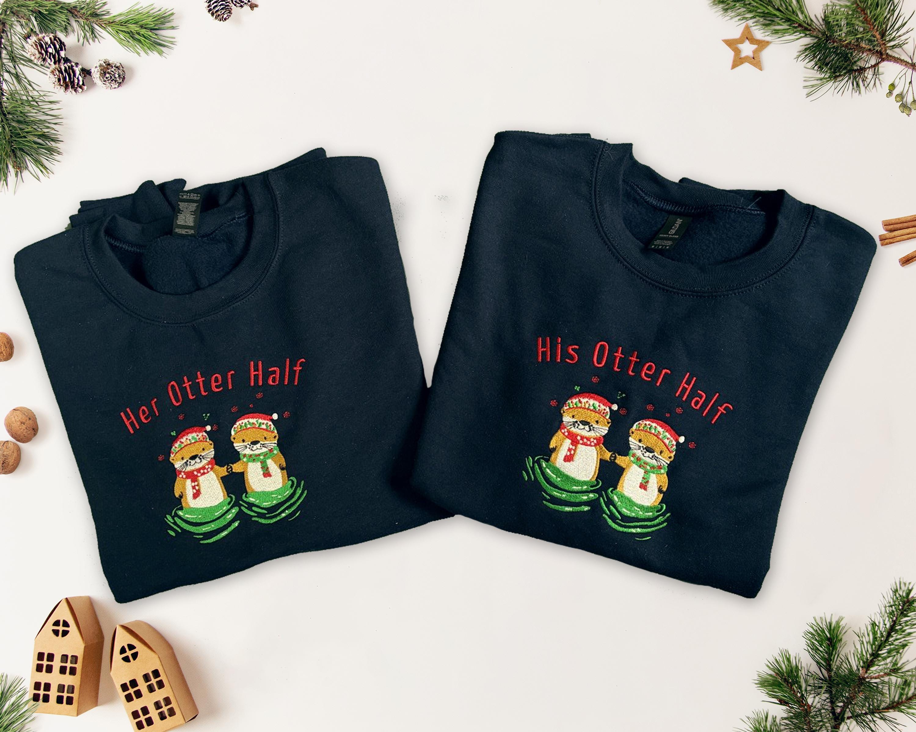 His and Her Otter Half Embroidered Sweatshirts, Matching Christmas ...