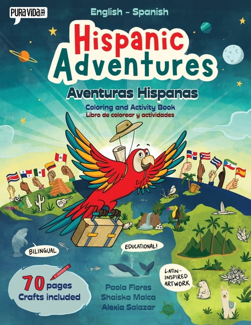 Hispanic Adventures: Coloring and activity book (English-Spanish ...