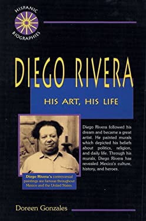 Pre-Owned Diego Rivera: His Art, His Life (Library Binding) 0894907646 ...