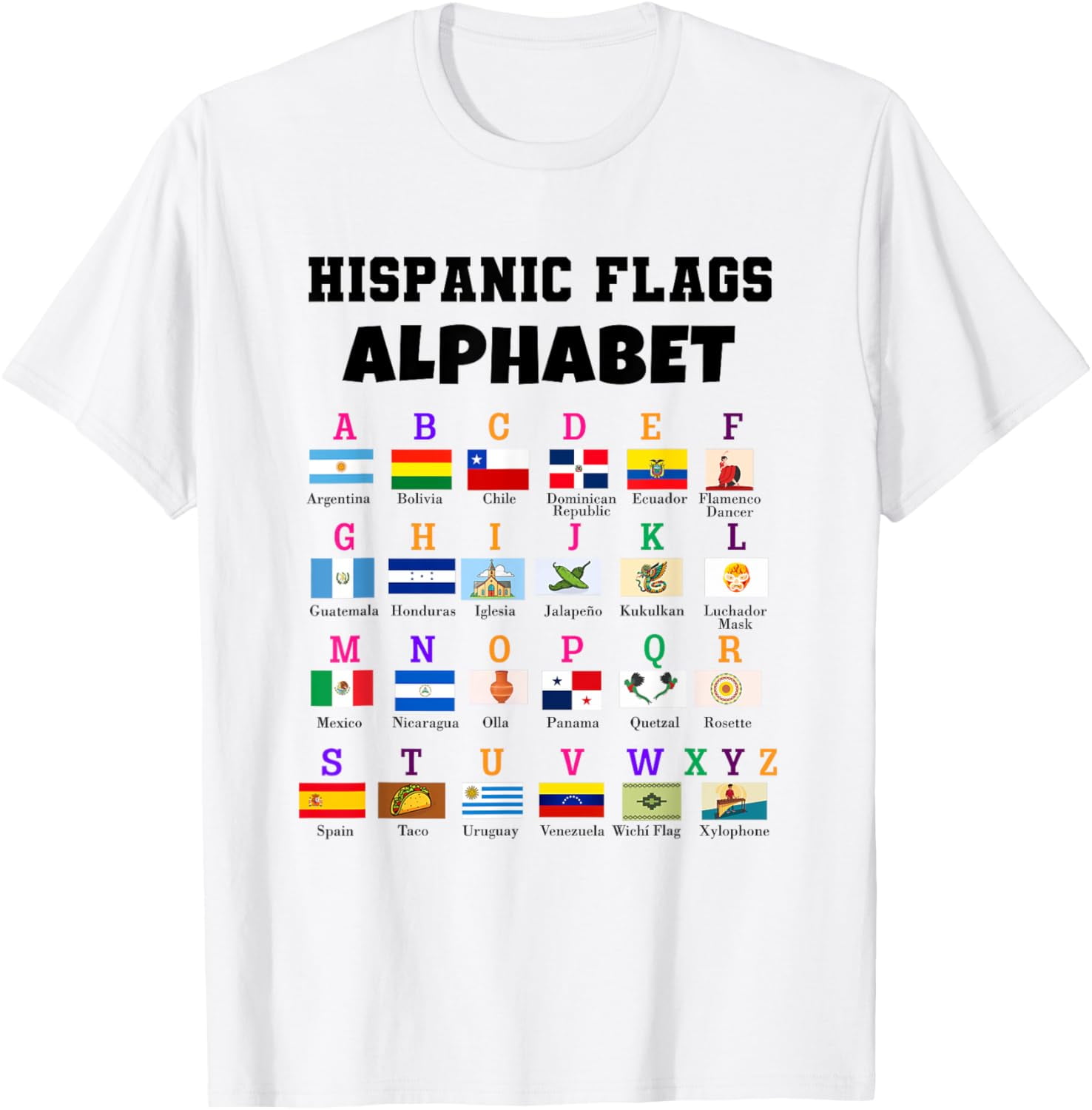 Hispanic Flags Alphabet for Teachers Hispanic Heritage Month T-Shirt ...