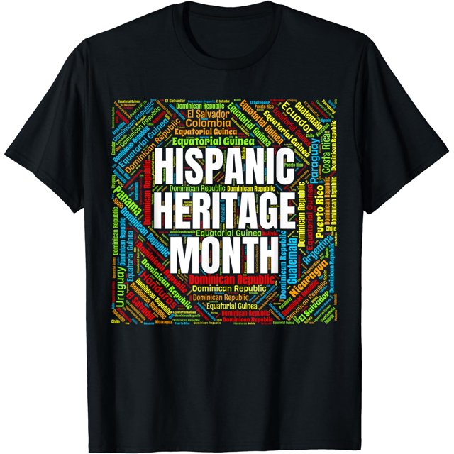 Hispanic Heritage Month Countries Mes De La Herencia Hispana T-Shirt ...