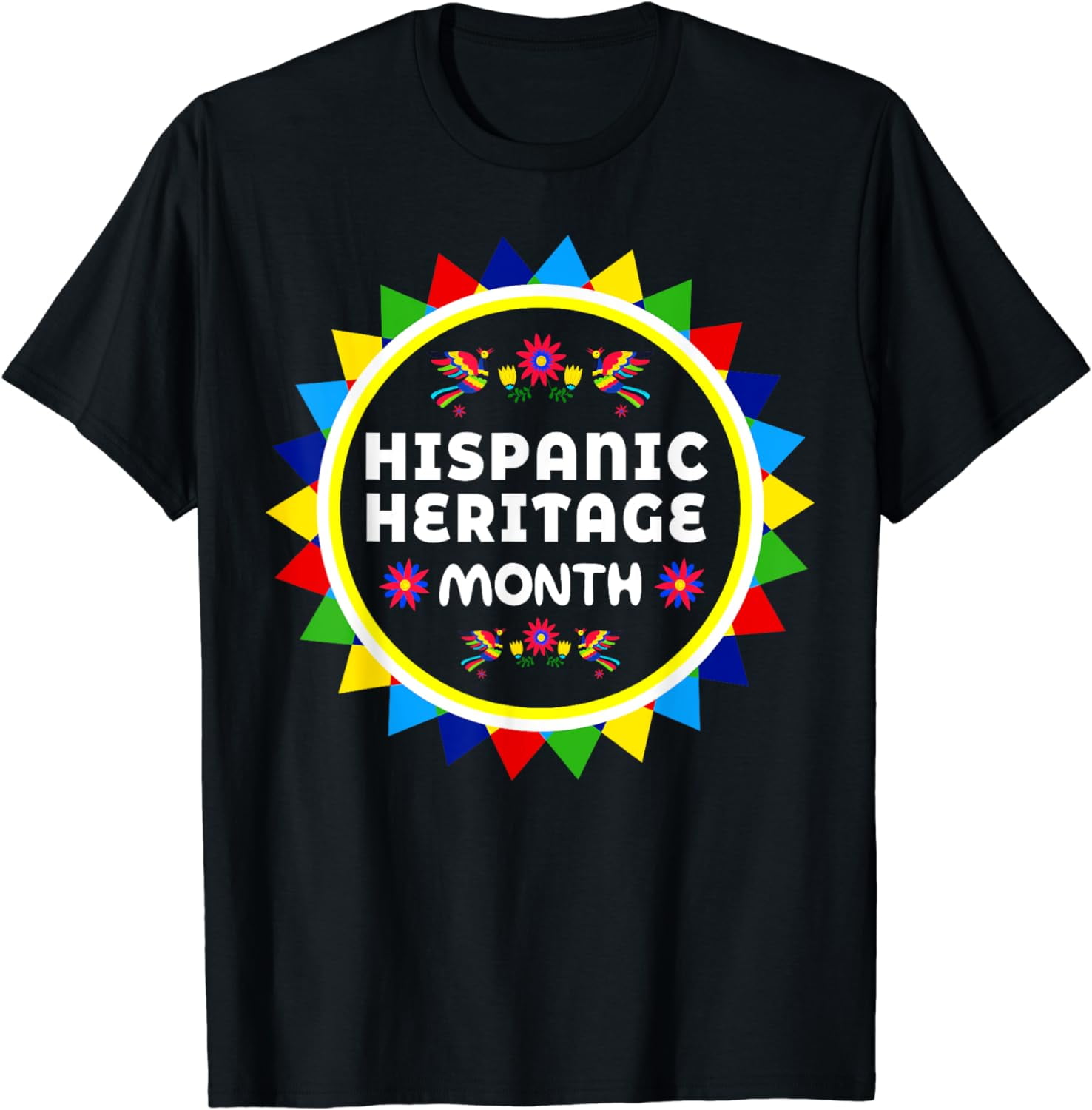 Hispanic Heritage Month - Hispanics Latinos Latinas T-Shirt - Walmart.com