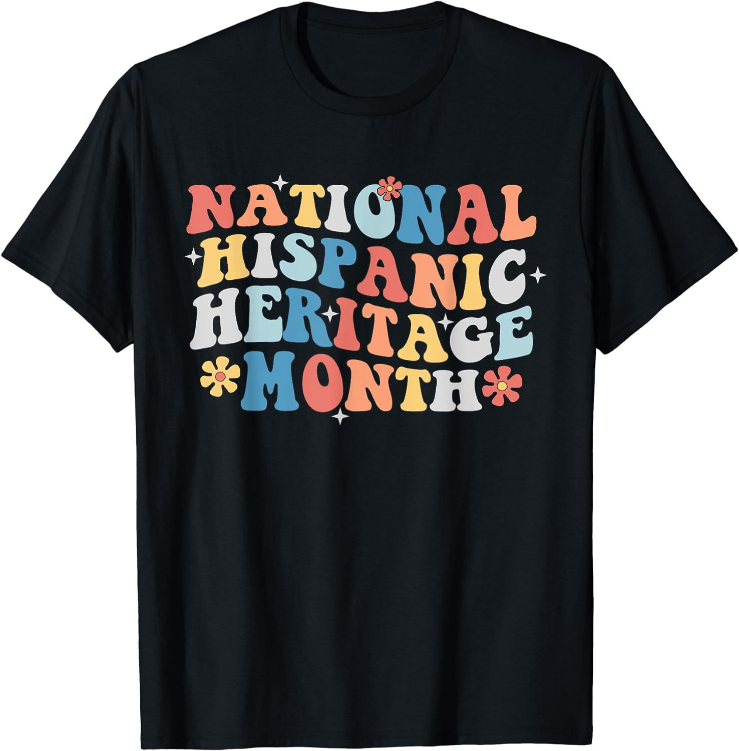 Hispanic Heritage Month Mes De La Herencia Hispana Groovy T-Shirt ...