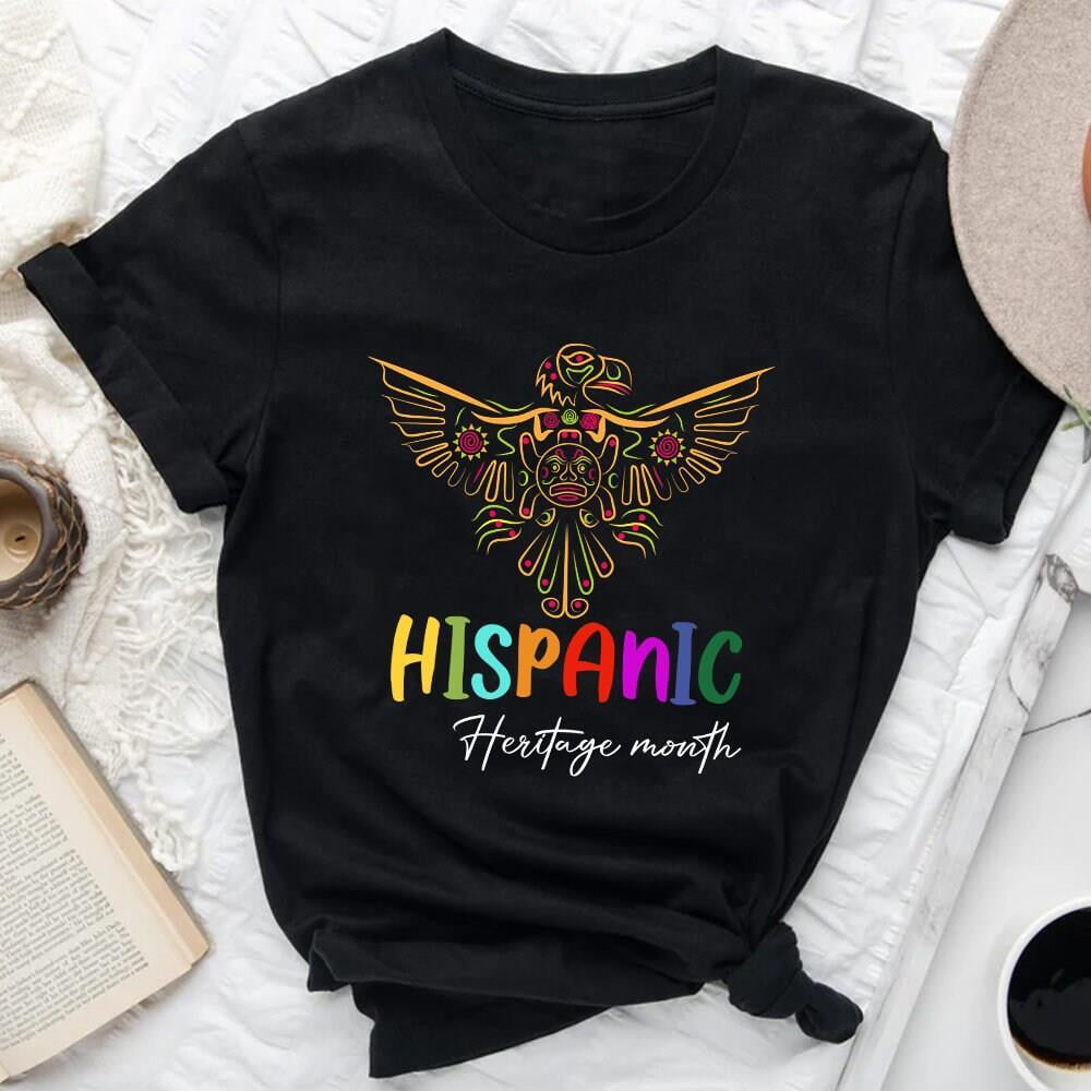 Hispanic Heritage Month Shirt, Hispanic Definition Shirt, Latina Power ...