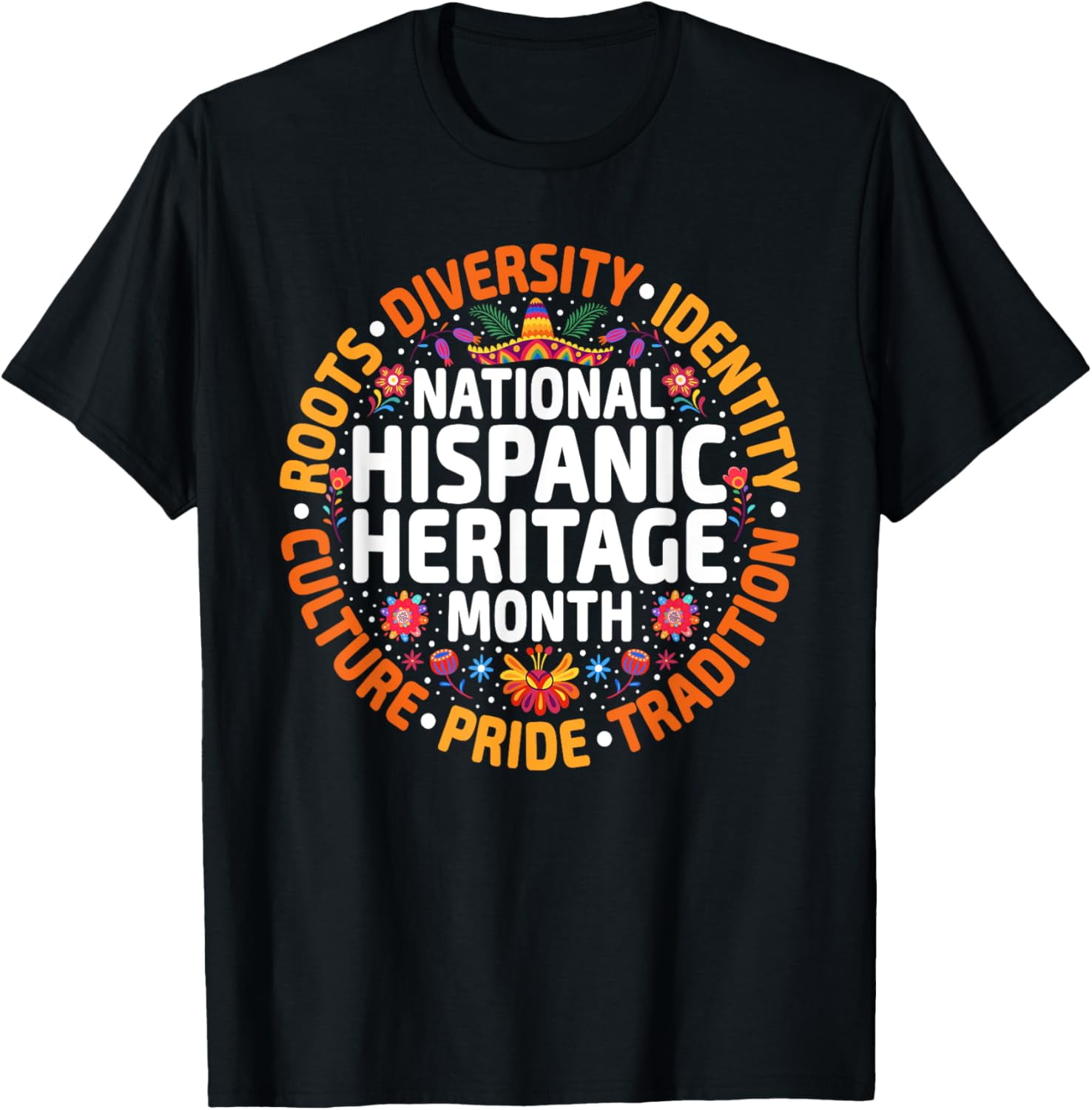 Hispanic Heritage Month for National Hispanic Heritage Month T-Shirt ...