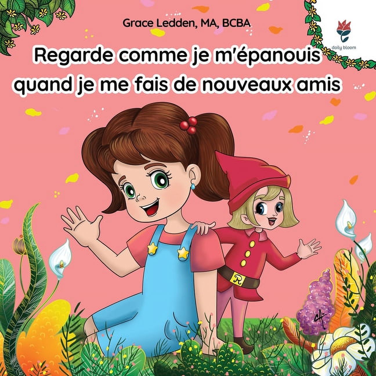 Histoires d'Adaptation Par Daily Bloom Regarde comme je m'épanouis ...