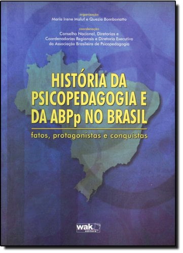 Historia Da Psicopedagogia E Da Abpp No Brasil: Fa - Walmart.com