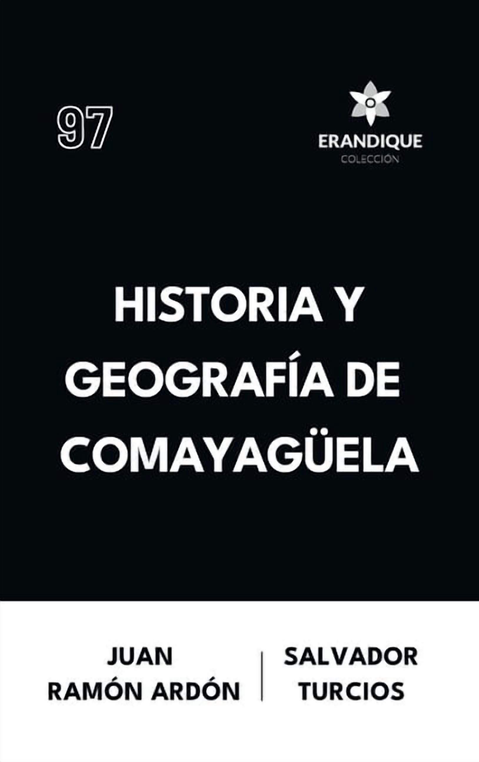 Historia y GeografÃ­a de ComayagÃ¼ela, (Hardcover) - Walmart.com