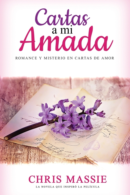 Historias Románticas en Español: Cartas a mi Amada: Romance y Misterio ...