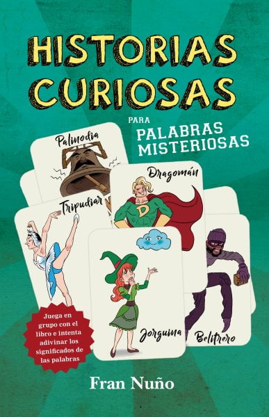 Historias curiosas para palabras misteriosas / Curious Stories for ...
