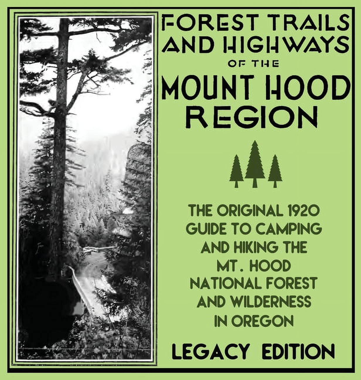 Historic American Outdoors Destinations: Forest Trails And Highways Of ...